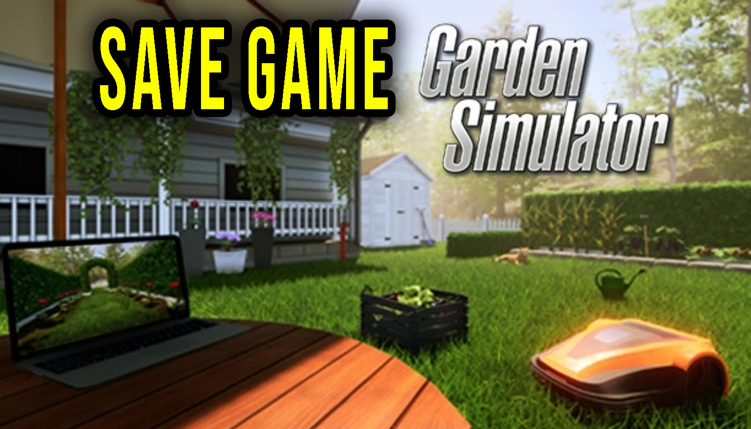 Garden Simulator – Save game – location, backup, installation - Games ...