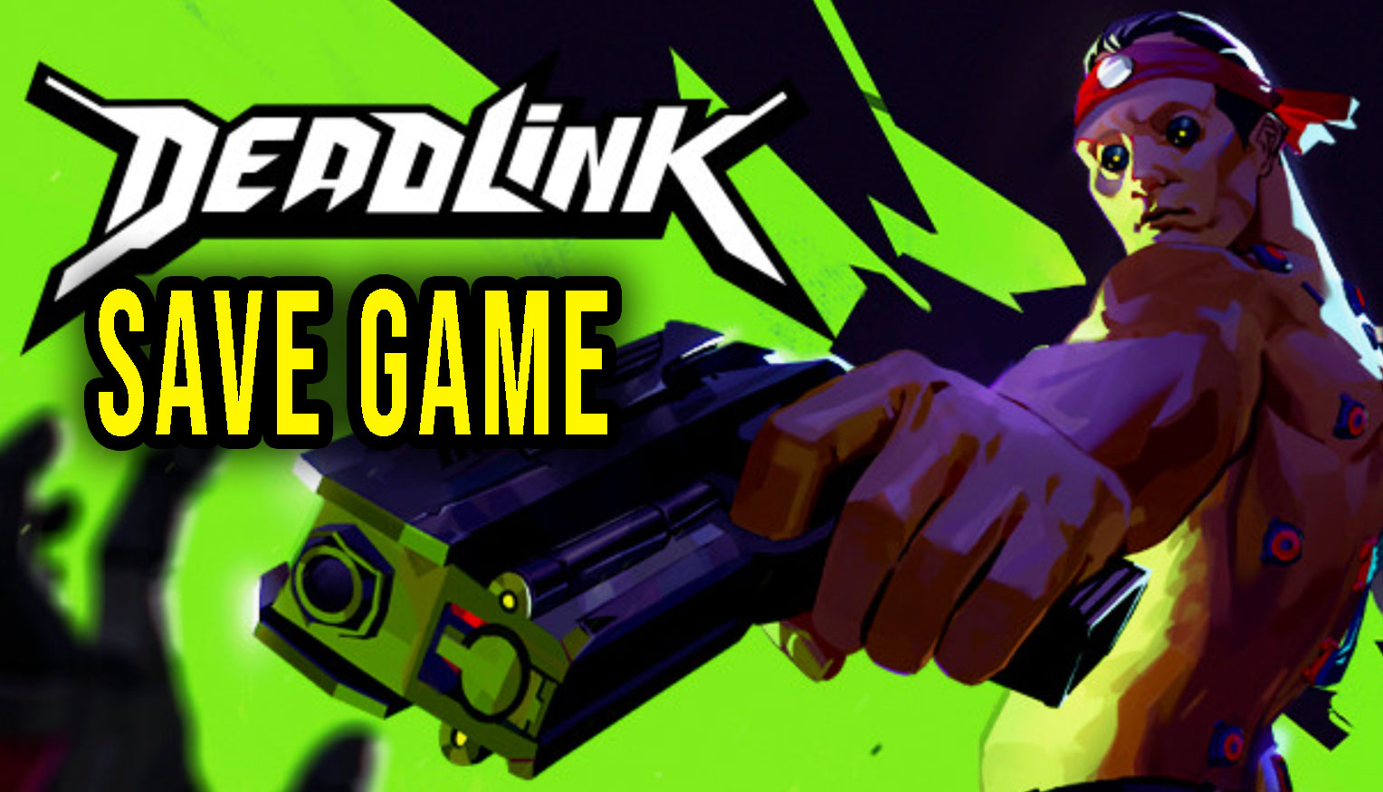Deadlink – Save game – location, backup, installation - Games Manuals