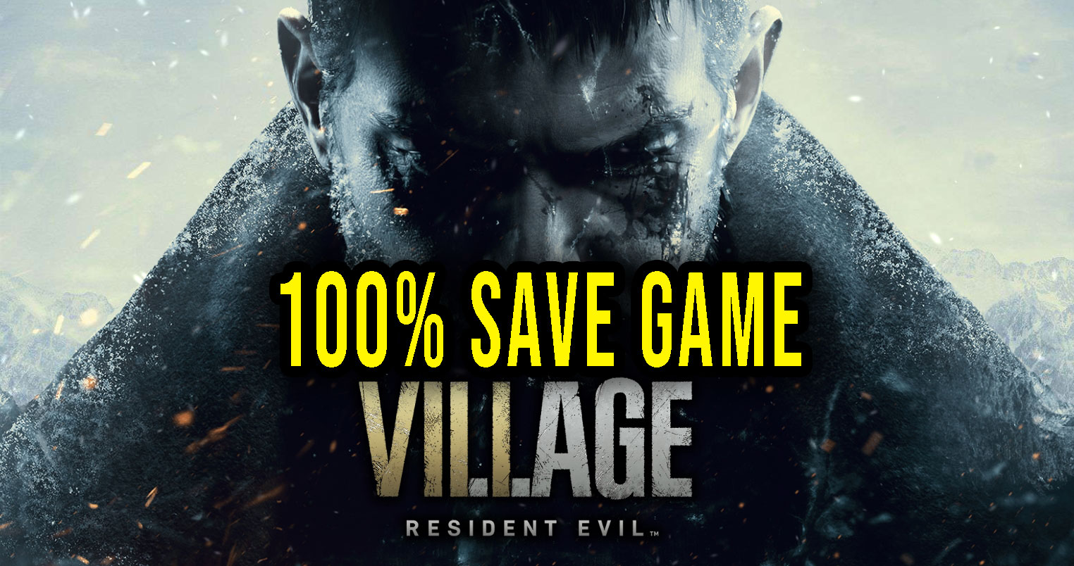 Resident Evil Village – 100% Save Game - Games Info DB