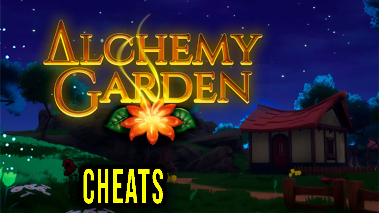 Alchemy Garden - Cheats, Trainers, Codes - Games Manuals