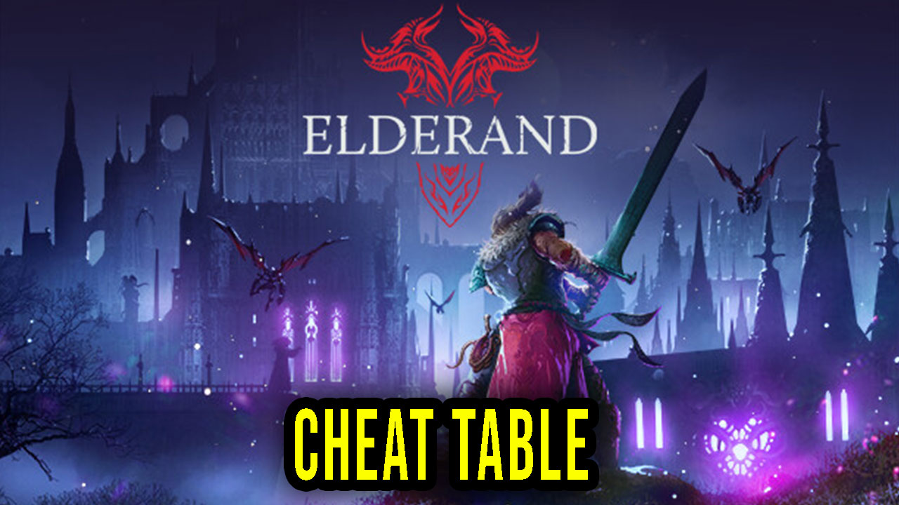 Elderand - Cheat Table for Cheat Engine - Games Manuals