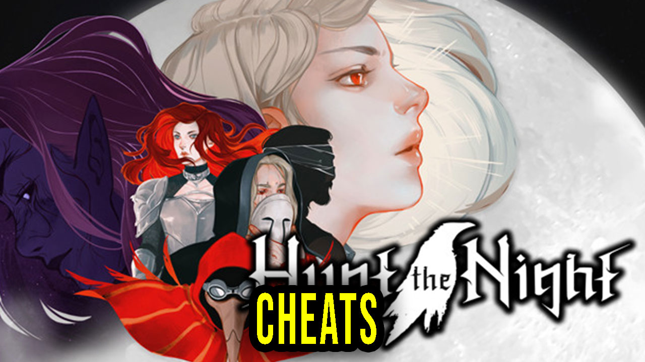 Hunt the Night - Cheats, Trainers, Codes - Games Manuals