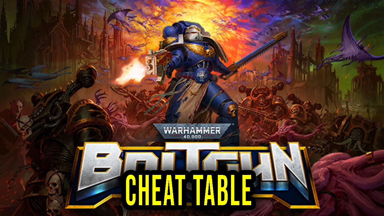 Warhammer 40,000: Boltgun - Cheat Table for Cheat Engine - Games Manuals
