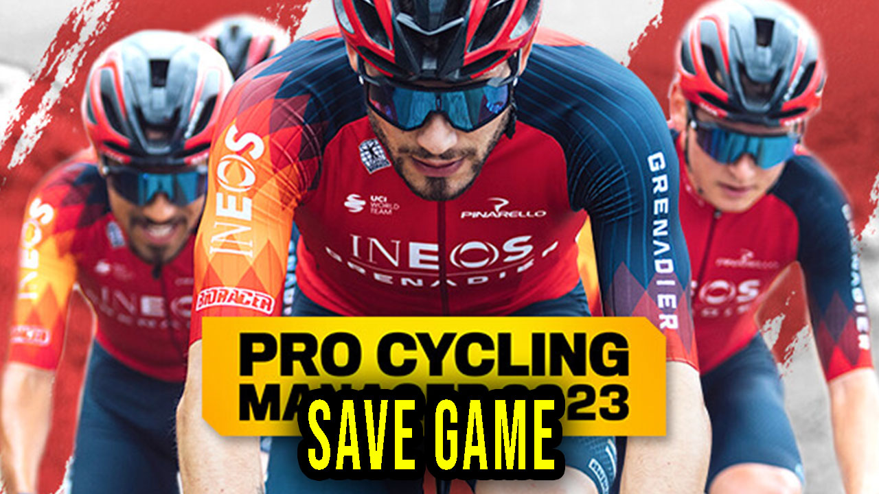 Pro Cycling Manager 2023 – Save Game – location, backup, installation ...