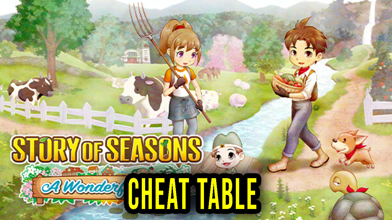 STORY OF SEASONS: A Wonderful Life - Cheat Table for Cheat Engine ...