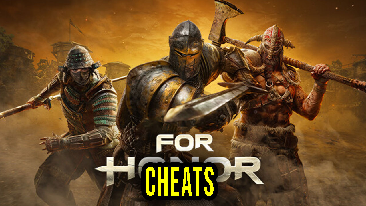 For Honor - Cheats, Trainers, Codes - Games Manuals