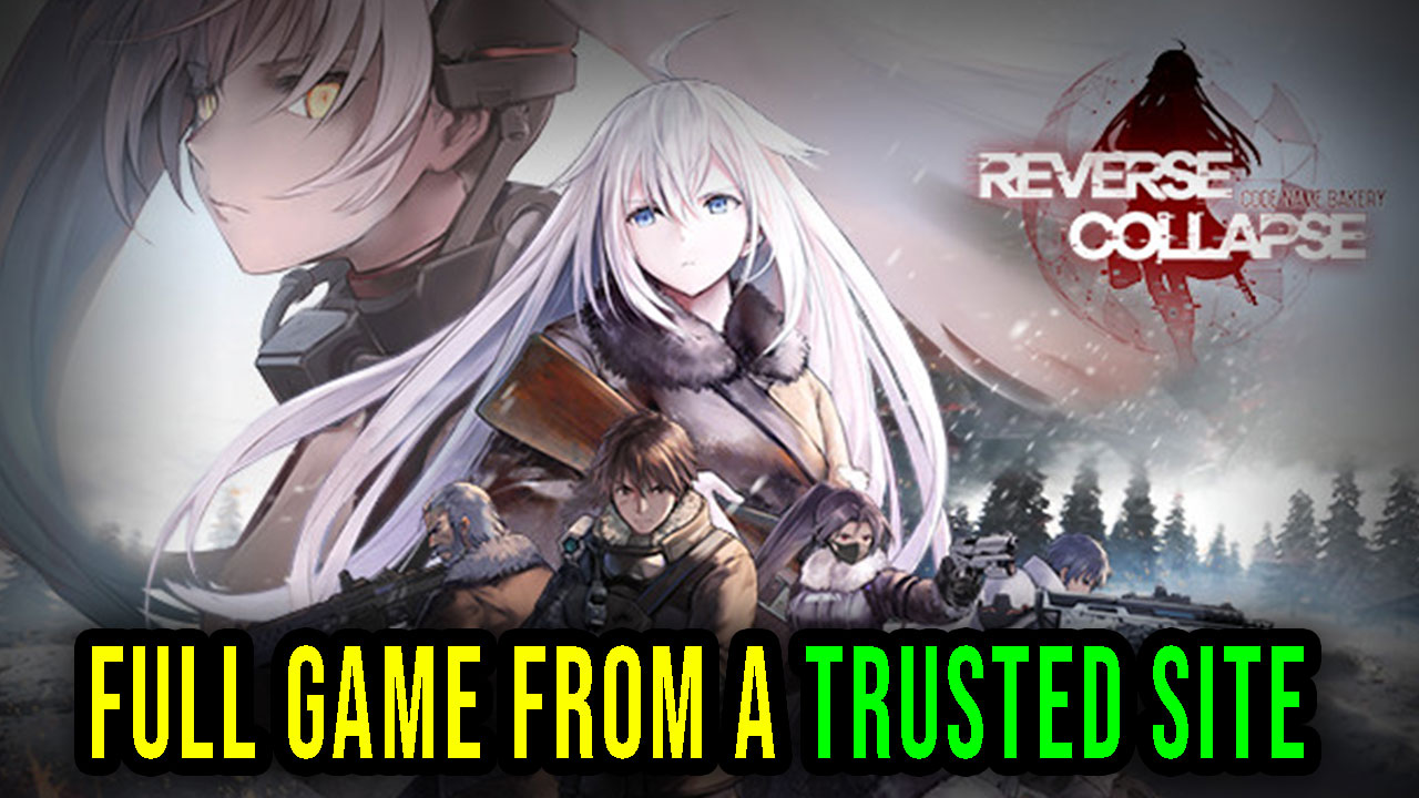 Reverse Collapse: Code Name Bakery - Full game download from a trusted ...